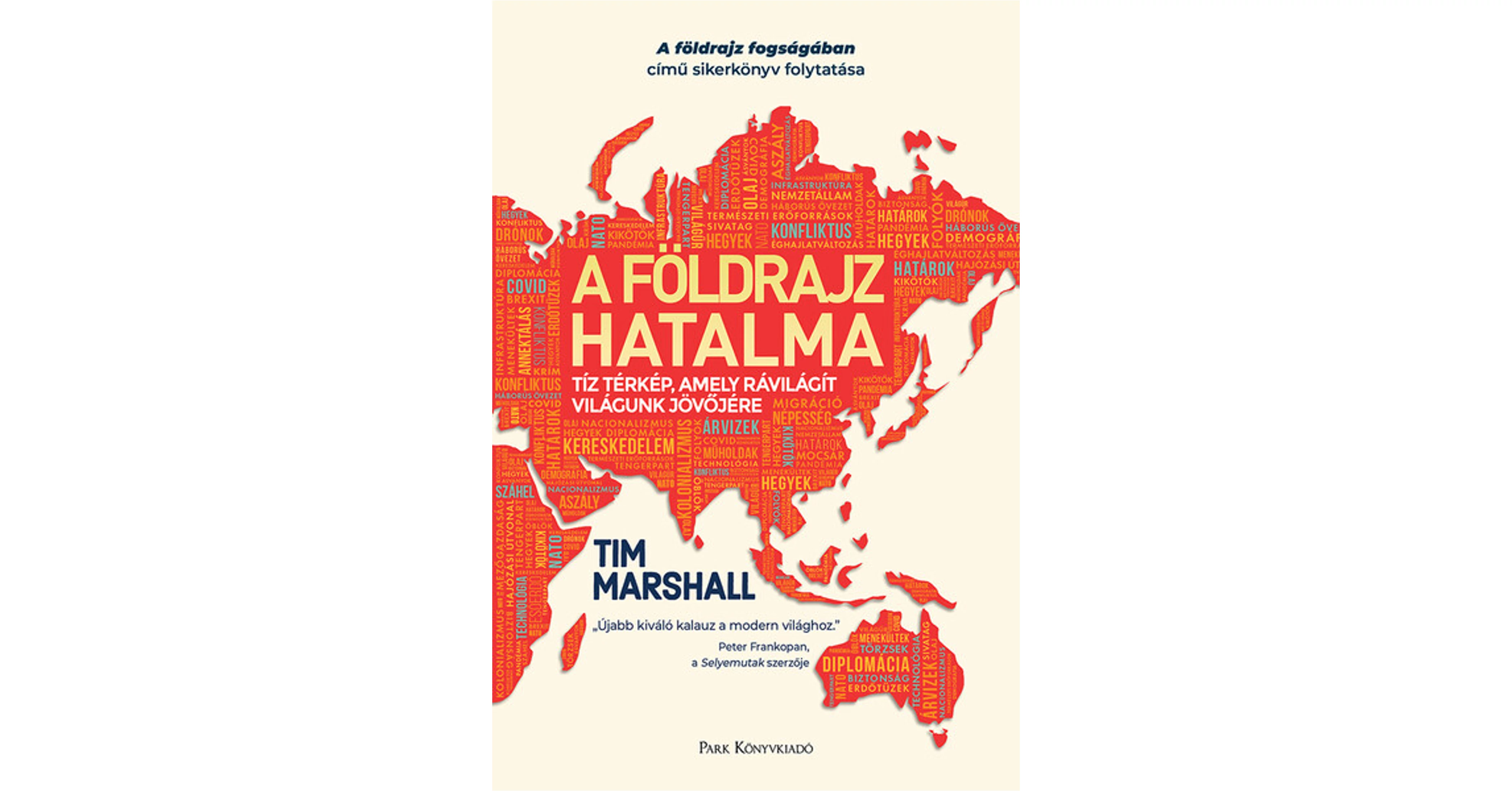 A földrajz hatalma-Park-9789633558300