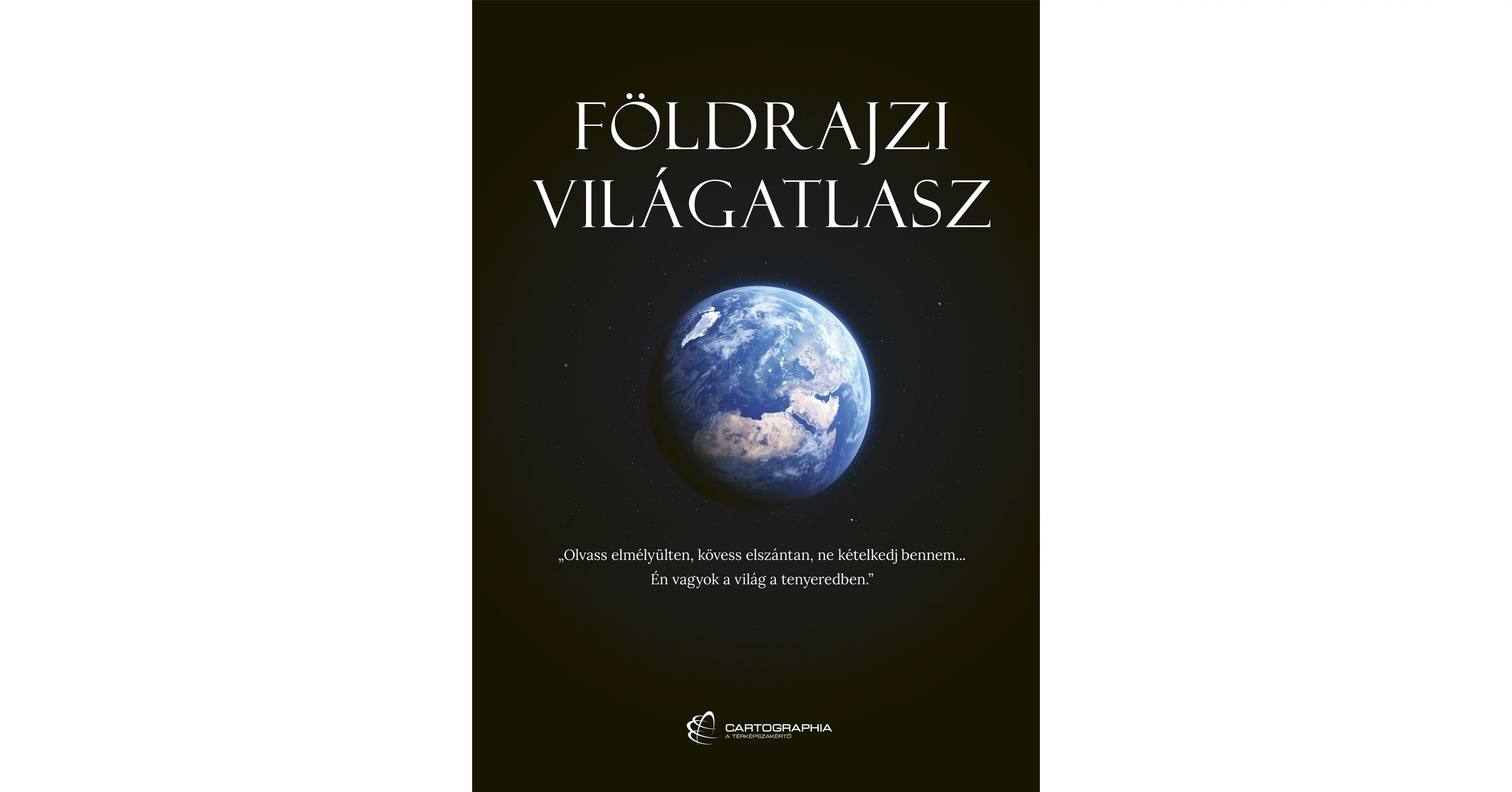 Földrajzi világatlasz - Új kiadás! - Cartographia, a magyar térképészet