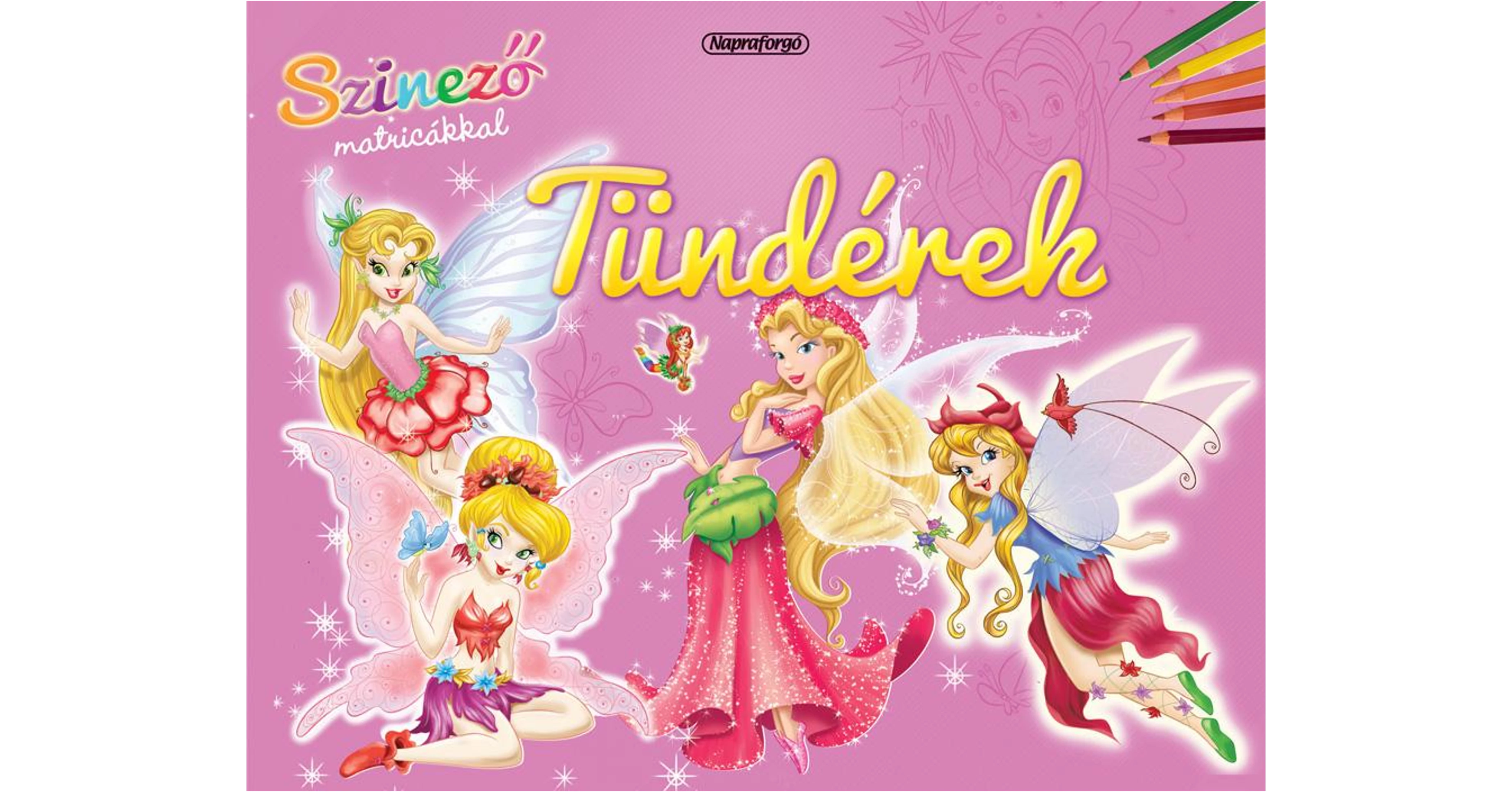 Tündérek színező matricákkal - Ajánlott 3 éves kortól!